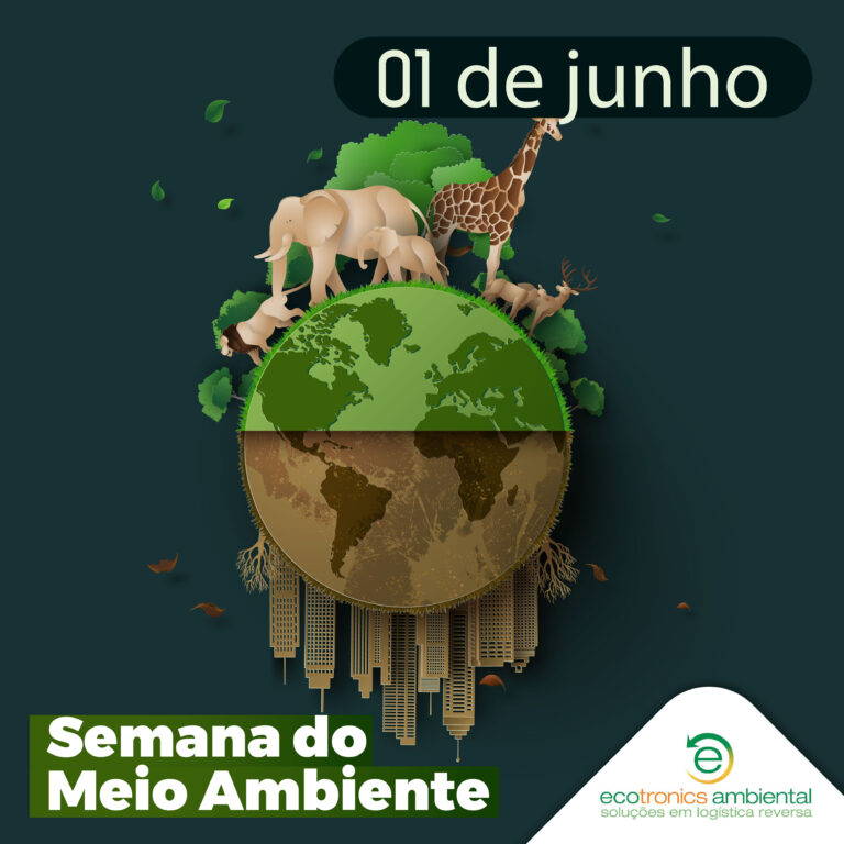 Semana Do Meio Ambiente Ecotronics Ambiental Soluções Em Logística